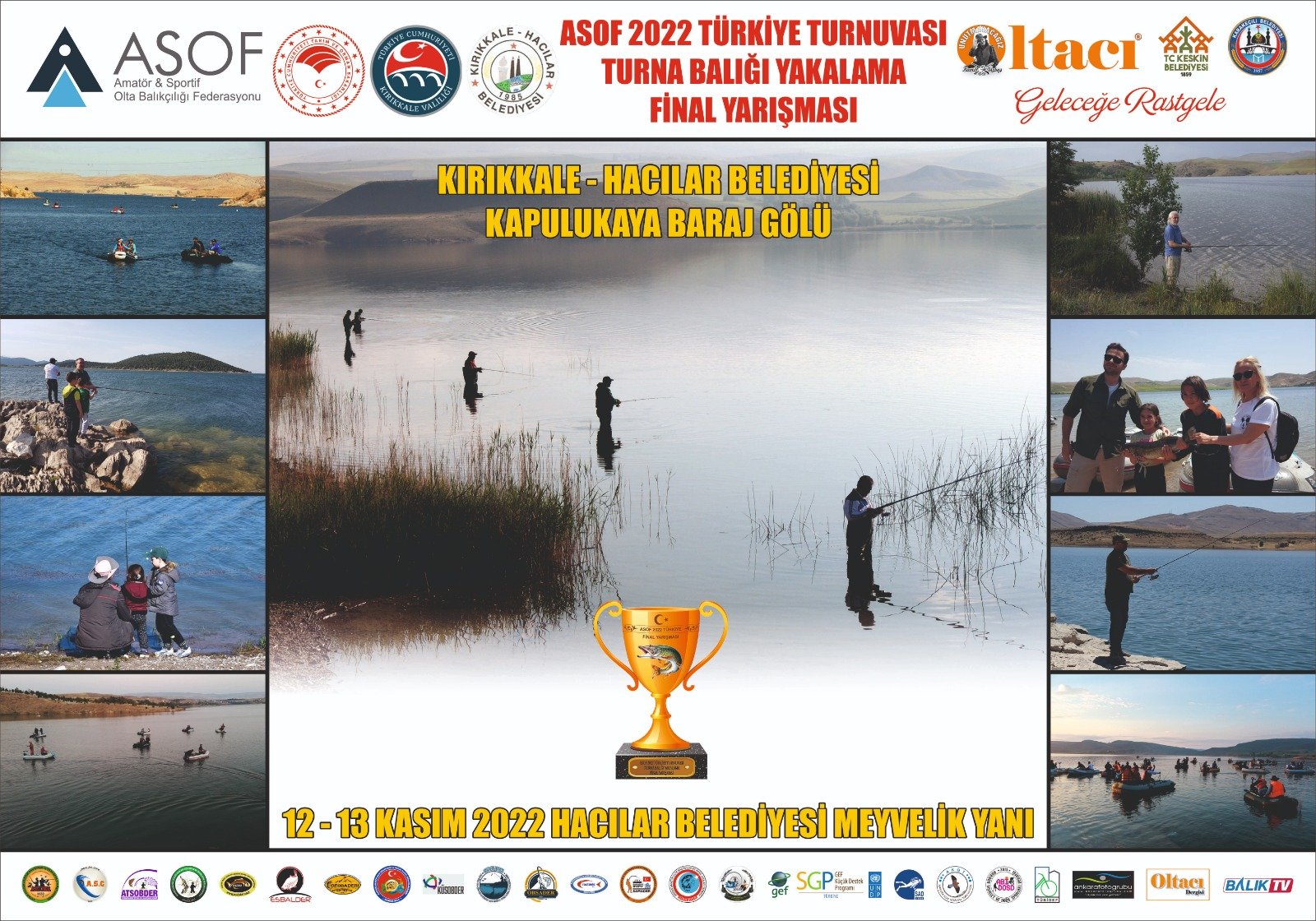 ASOF 2022 TÜRKİYE TURNUVASI TURNA BALIĞI YAKALAMA FİNAL YARIŞMASI ...